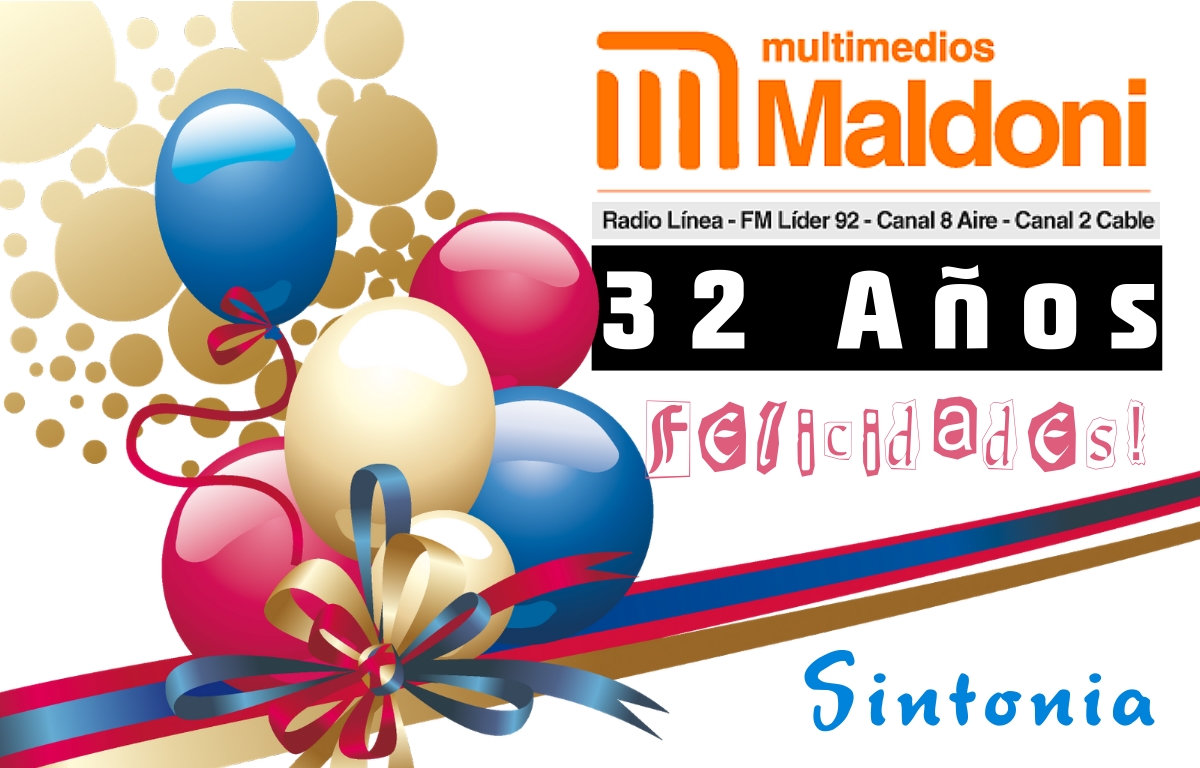 Felicitamos a Radio Línea y Multimedios Maldoni, cumplieron 32 años ...