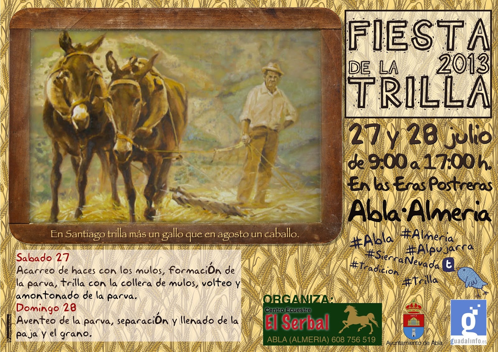 Agenda Cultura Abla: Sabado 27 y domingo 28 de julio "Fiesta de la Trilla"