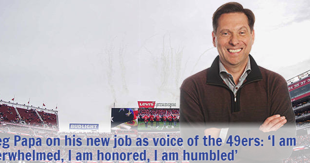 Media Confidential: Bay Area Radio: Greg Papa Named NFL 49ers Radio Voice