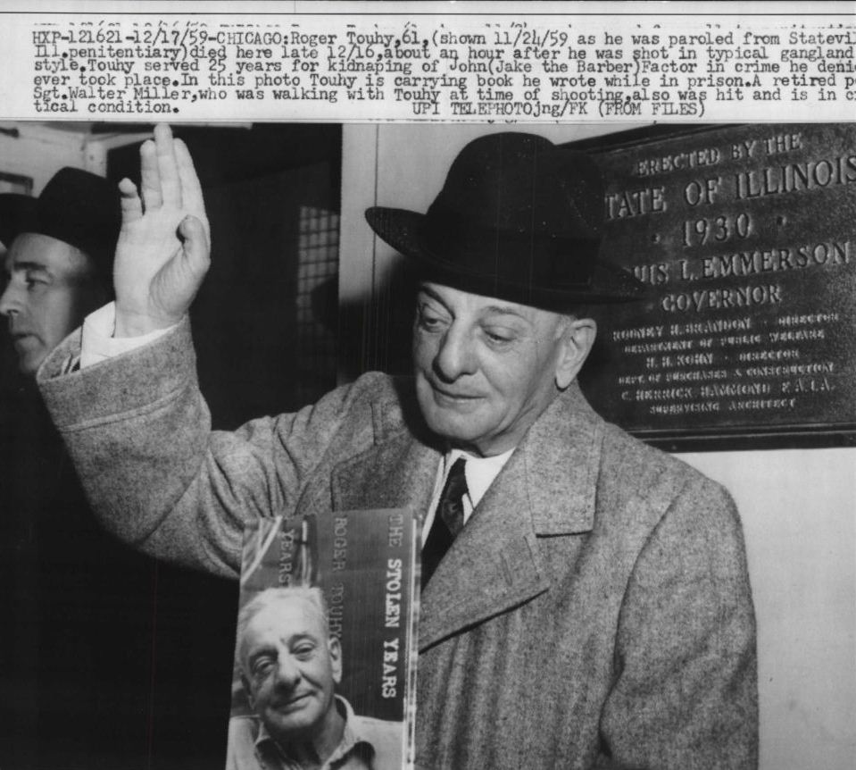 Roger Touhy, Gangster: Roger released from prison and killed