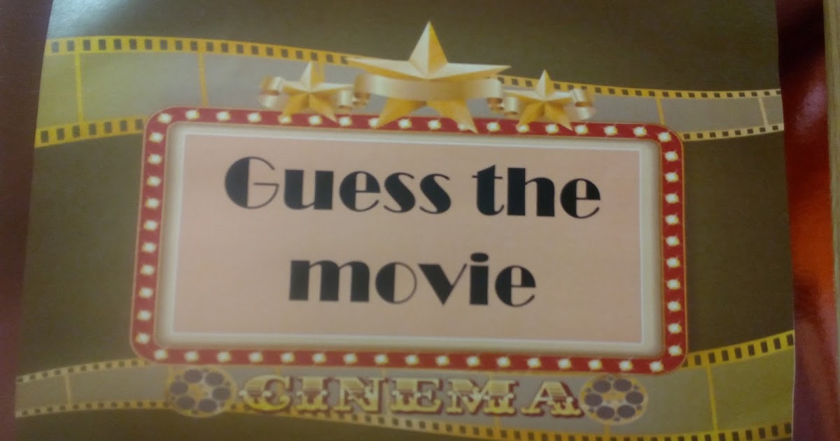 English corner: Activity; guess the movie
