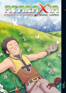 Cómic: Manu López, y su colección completa Ataraxia en Mangafest ...