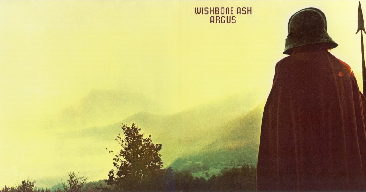 Mojo Risin': Wishbone Ash - Argus (1972)