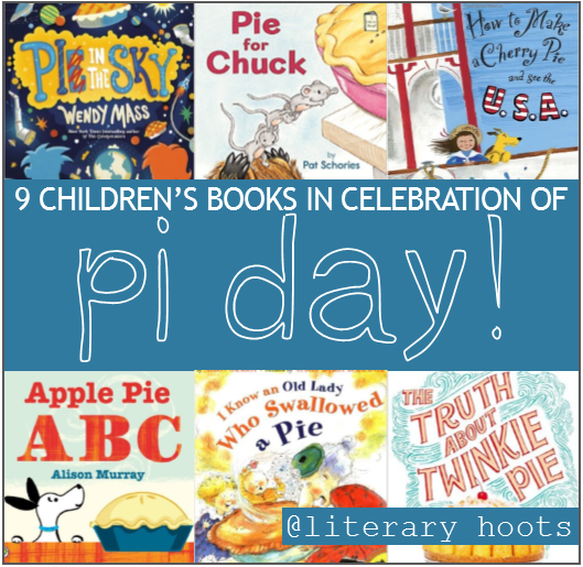 Literary Hoots: 9 Children's Books for Pi Day!