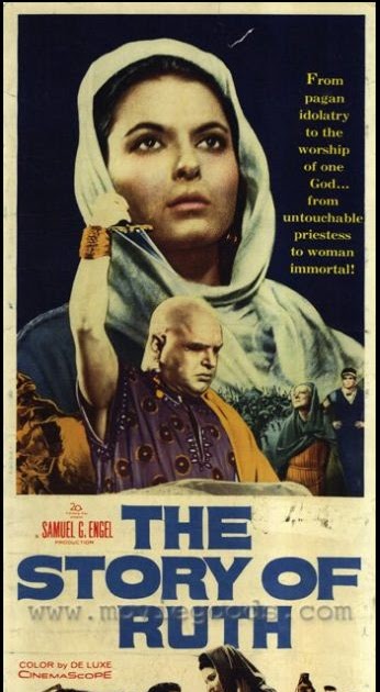 ANOS DOURADOS: IMAGENS & FATOS: IMAGENS - Cartaz: "A HISTÓRIA DE RUTH"