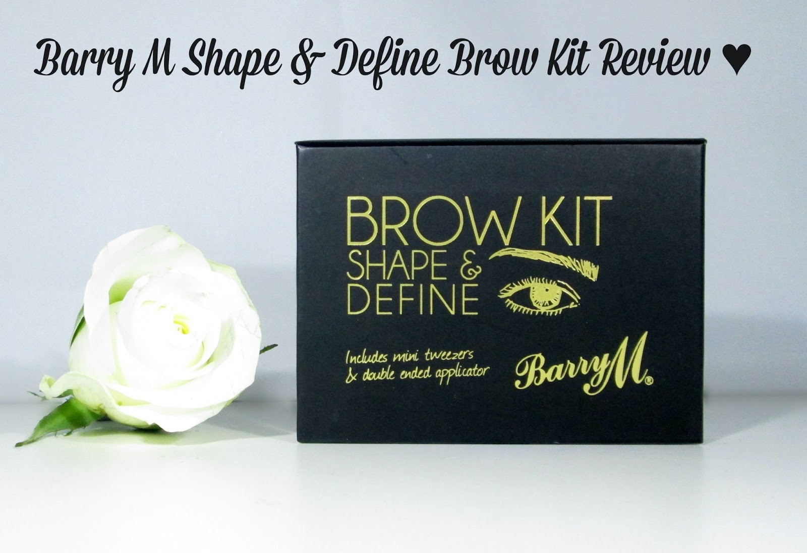 Barry M Shape & Define Brow Kit | Review ♥