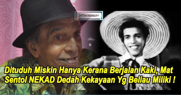 Dituduh Miskin Kerana Berjalan Kaki, Mat Sentol NEKAD Dedah Kekayaan Yg ...