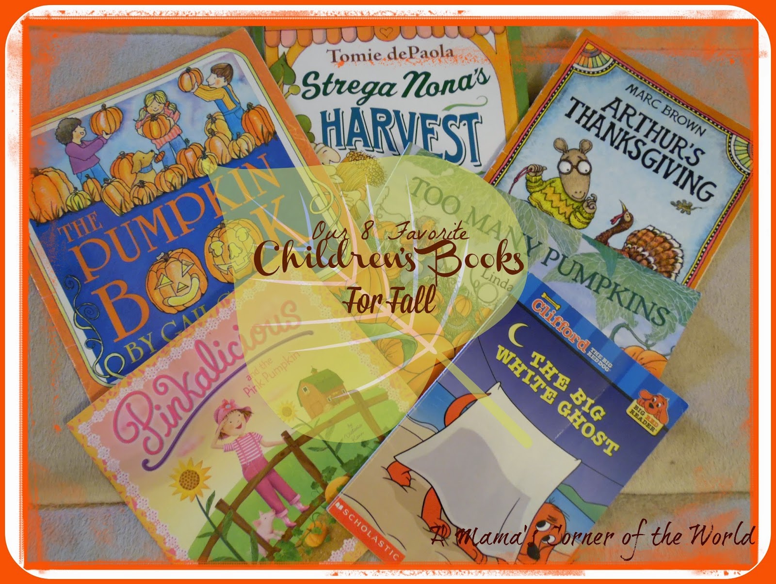 Family Favorites: 8 Best Children's Books for Fall