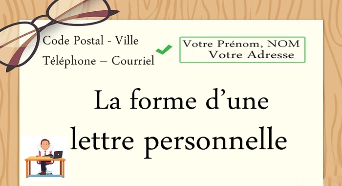 La forme d’une lettre personnelle