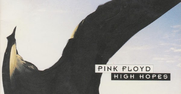 MUSICOLLECTION: PINK FLOYD - High Hopes - CD 2Titres - 1994