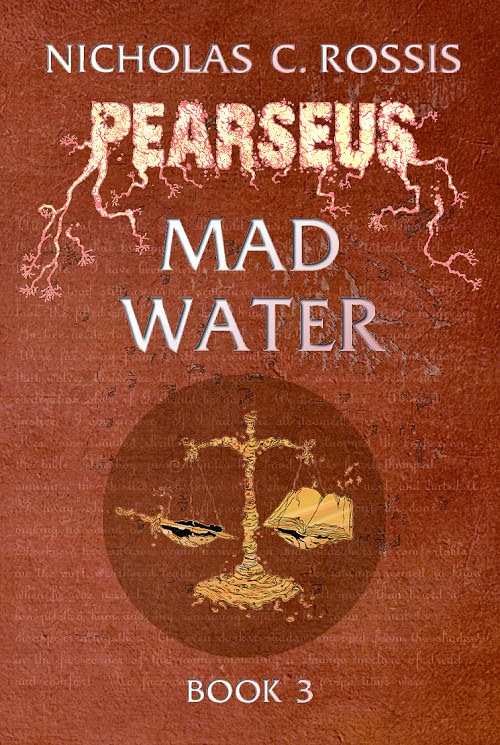 DormaineGblog: New Release: Pearseus, Mad Water by Nicholas C. Rossis