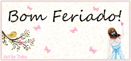 **MENSAGENS E GIFS DA TEKA**: MENSAGENS DE BOM FERIADO