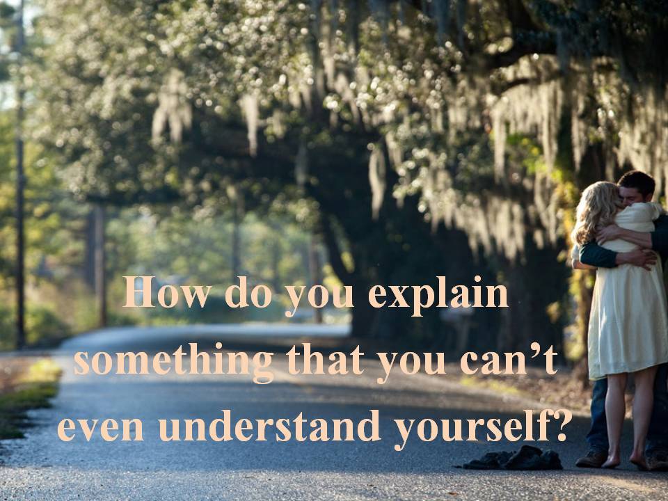 Voar pelos pensamentos: "How do you explain something that you can’t ...