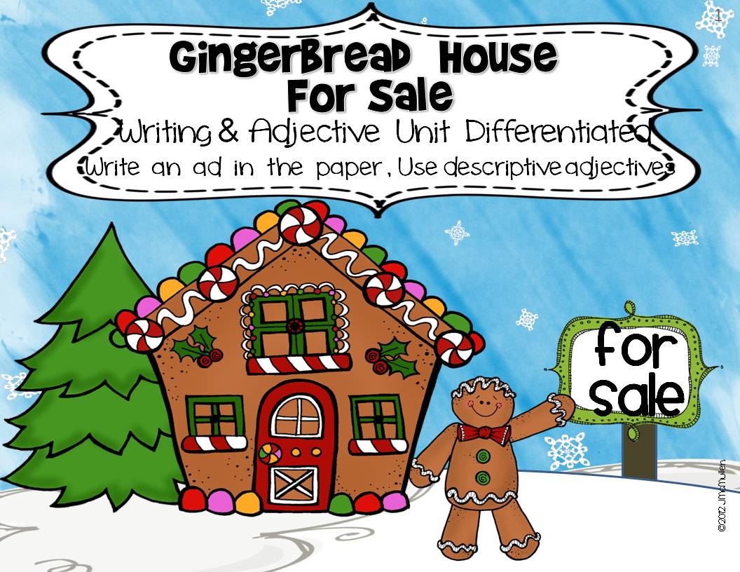 2nd Grade Glance: Gingerbread House For Sale!!!! Writing and Adjective ...