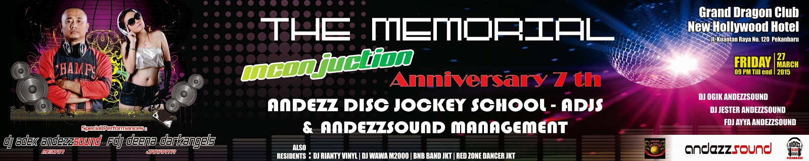 FLYER & SPANDUK EVENT "THE MEMORIAL" DJ ADEX ANDEZZSOUND & DJ DEENA ...