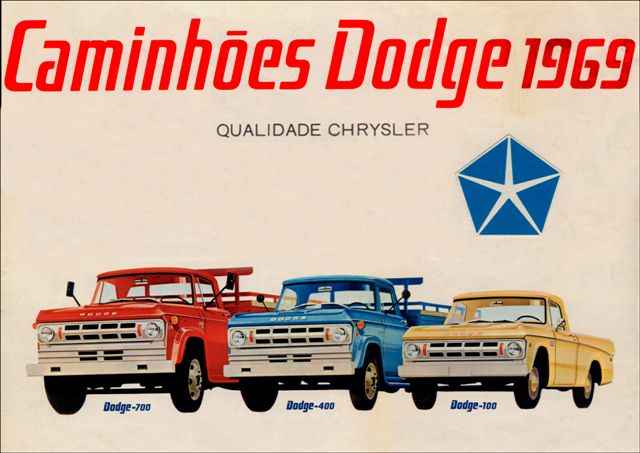 CAMINHÕES DODGE - “O Dodge 700 é para ser carregado com peso pesado e ...