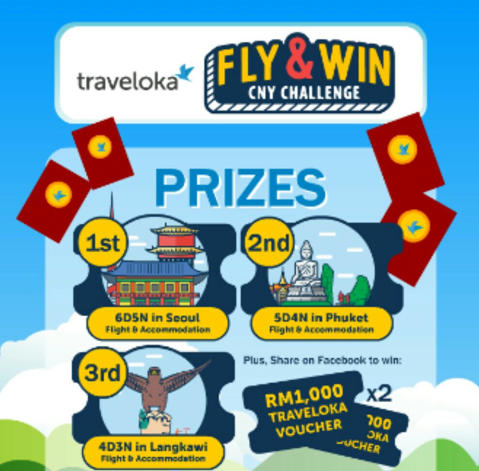 Jom Sertai Traveloka Fly & Win CNY Challenge Dan Menangi Percutian Ke ...