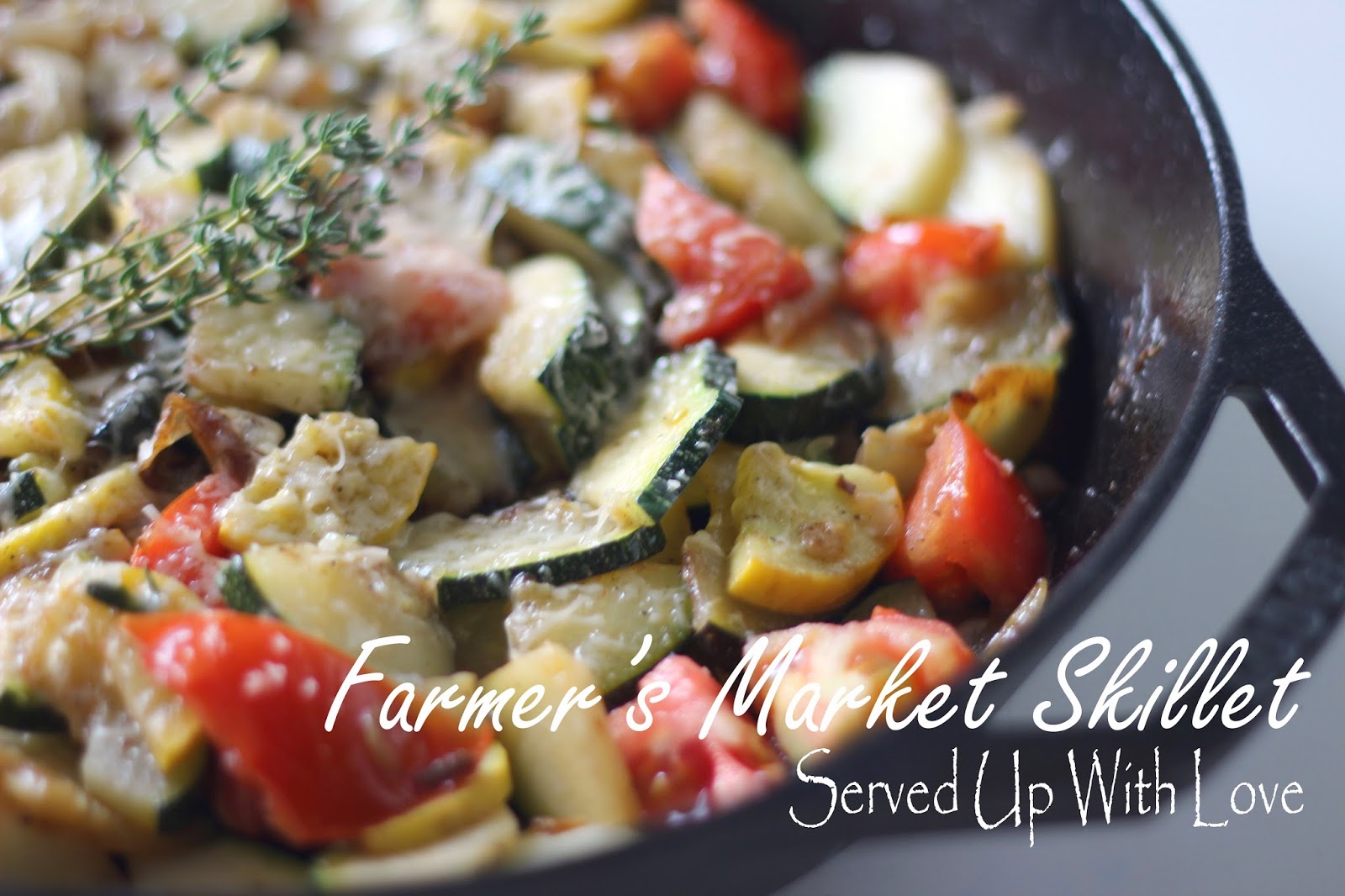 Farmer's Market Skillet | Served Up With Love