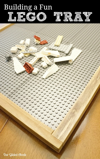 Our Gilded Abode: Building a Fun Lego Tray