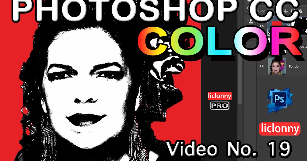 liclonny Tutoriales: #Tutorial #Photoshop CC. COLOR # 19 ¿Cómo crear un ... liclonny Tutoriales: #Tutorial #Photoshop CC. COLOR # 19 ¿Cómo crear un ...