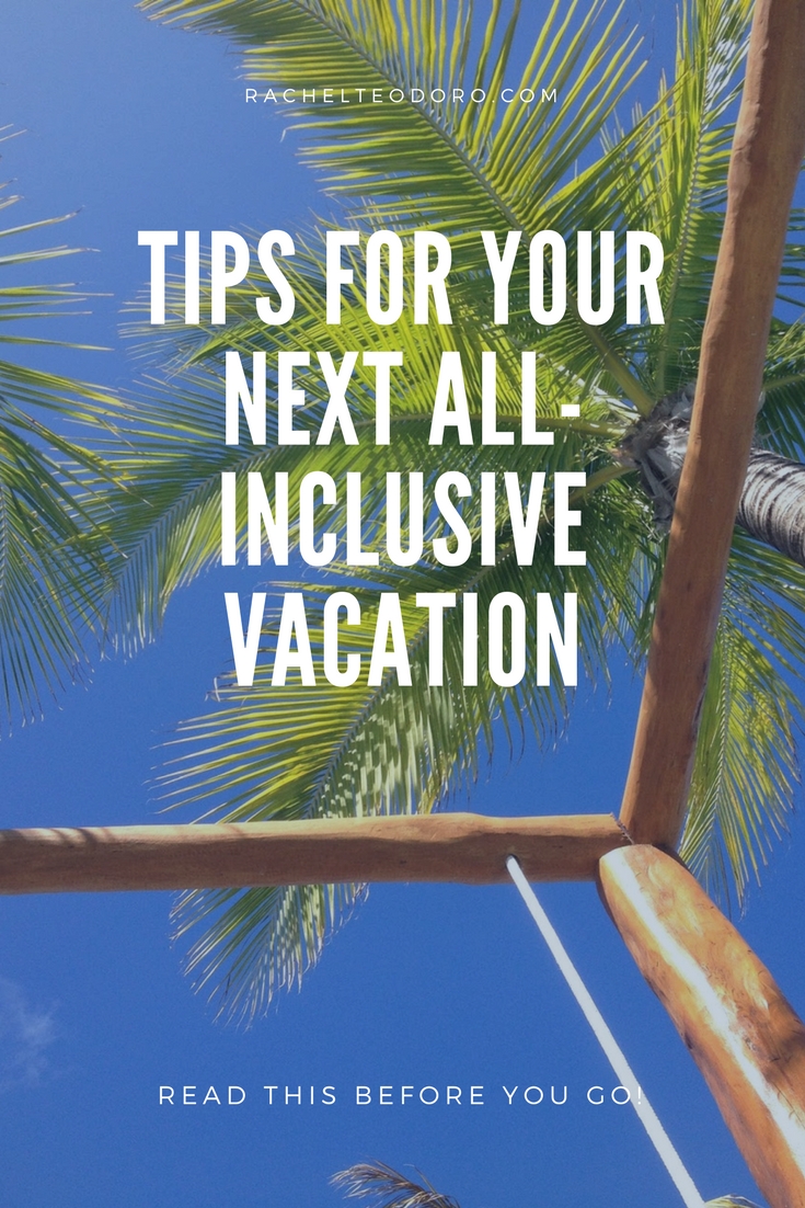 What to Know Before Booking an All-Inclusive Resort Vacation