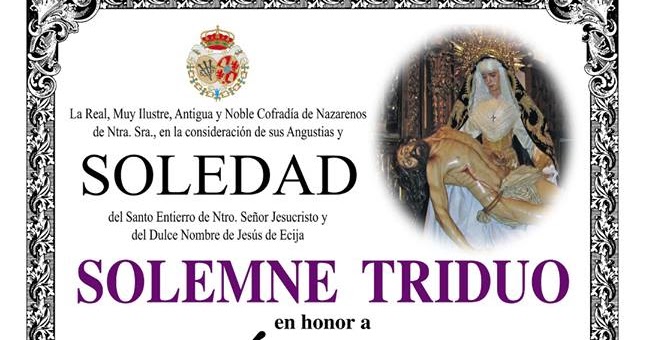 Pasión y Glorias de Écija: Cultos en honor a María Santísima de las ... Pasión y Glorias de Écija: Cultos en honor a María Santísima de las ...
