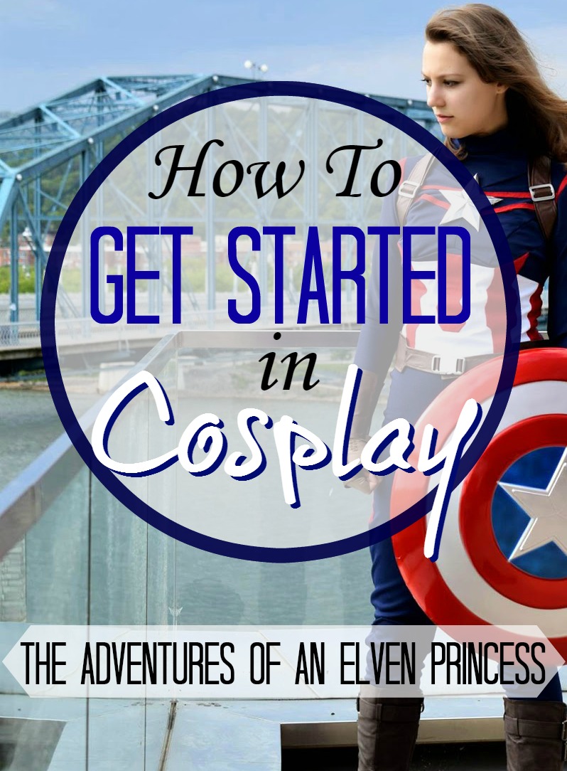 The Adventures of An Elven Princess: How to Get Started in Cosplay