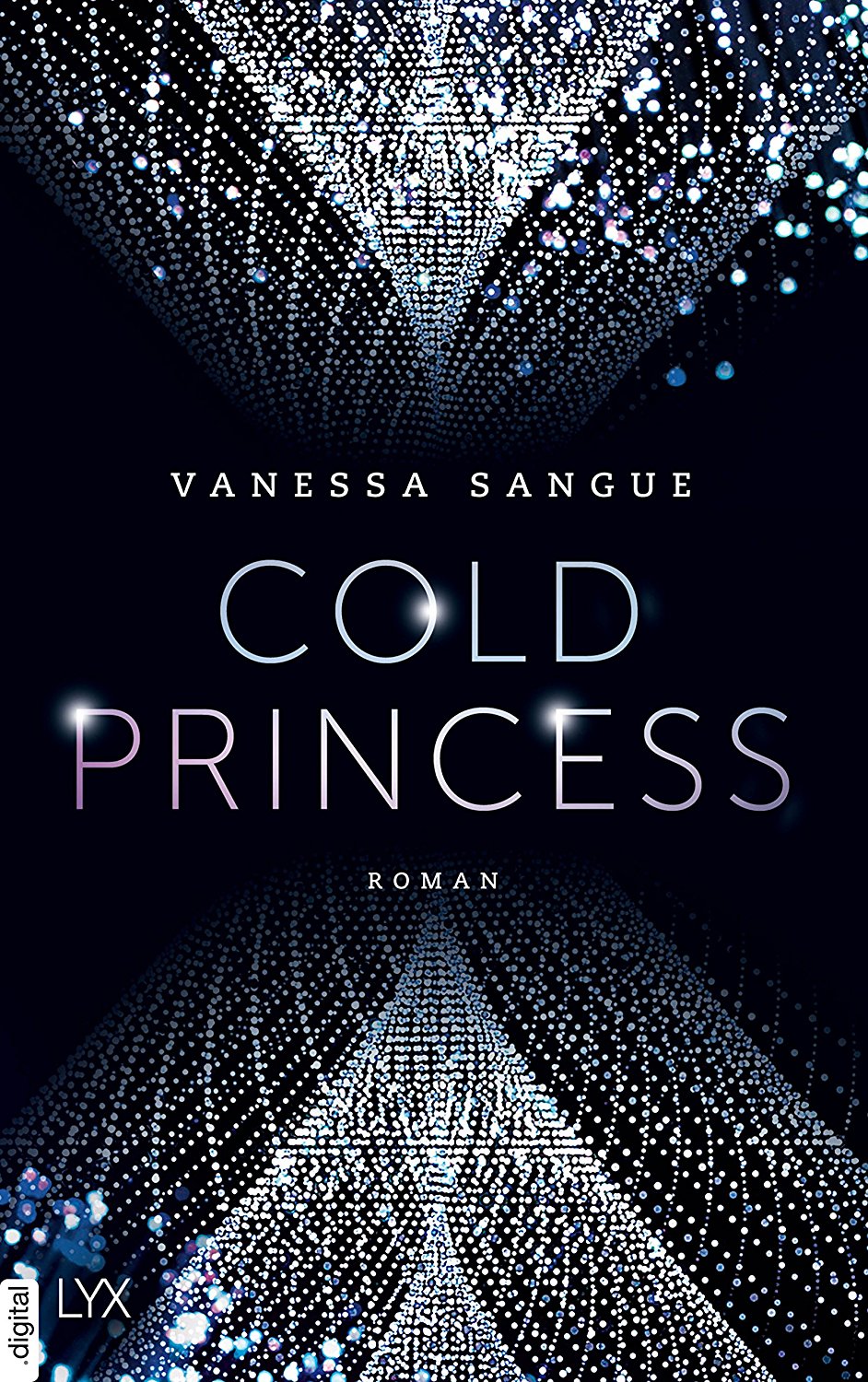 MrsMaryBookPalace: [Rezension] Cold Princess - Vanessa Sangue