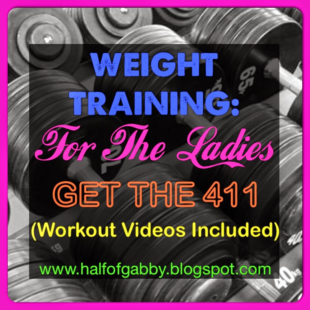 Half Of Gabby How To Lose Weight And Get Fit Weight Training Get The