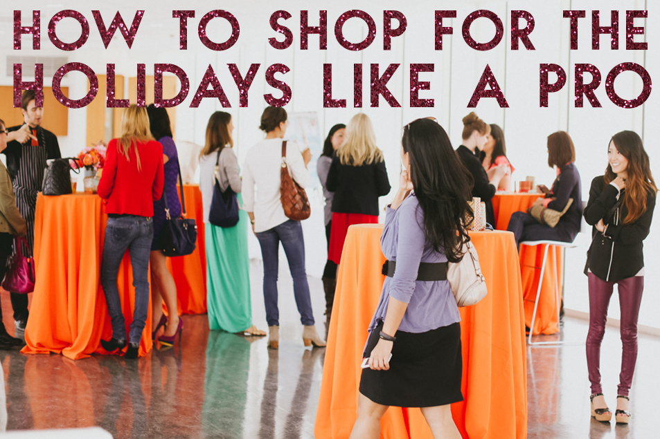 How to Shop For the Holidays Like a Pro (and NOT Overspend) - From Head ...