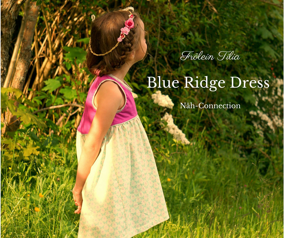 Frölein Tilia: "wild & free" Sommerkollektion: Blue Ridge Dress