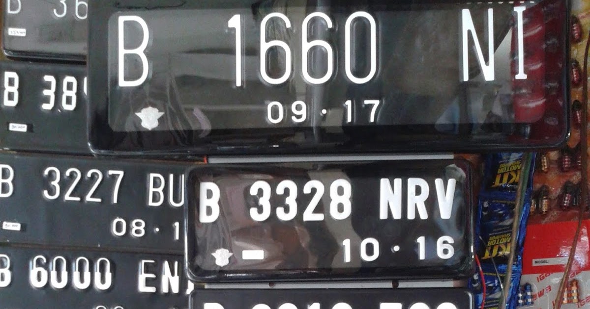 PUSAT PEMBUATAN PLAT NOMOR MOBIL / TERIMA PEMESANAN DUPLIKAT PLAT NO ...