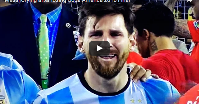 Messi Crying after losing Copa America 2016 Final - Super Barcelona