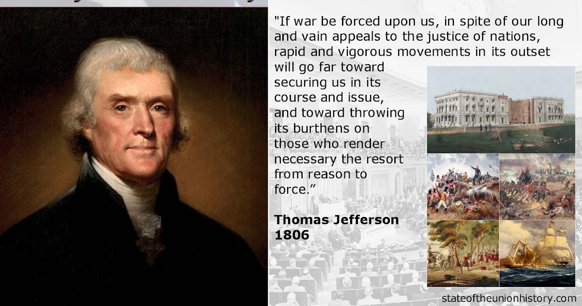 State of the Union History: 1806 Thomas Jefferson - Military Preparedness