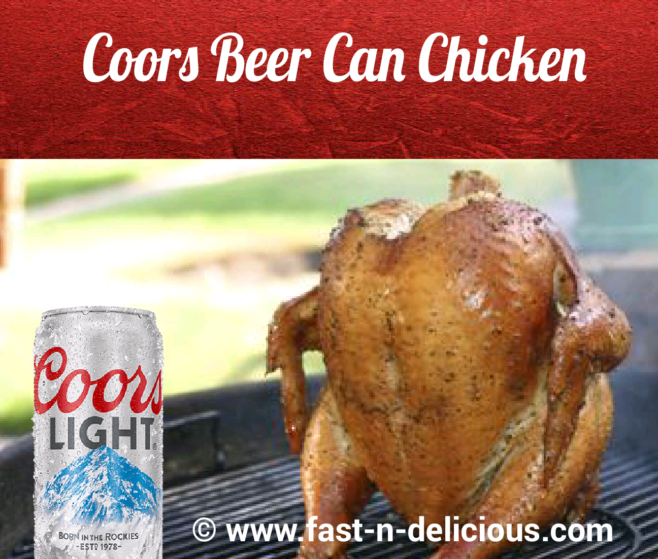 Fast N Delicious Best Beer Can Chicken