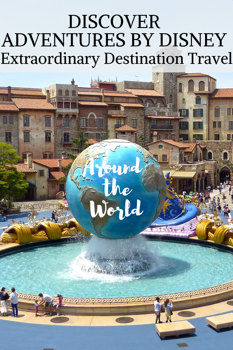 Discover Adventures By Disney for Extraordinary Destination Travel ...