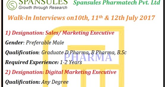 PHARMA WISDOM: Spansules Pharmatech Pvt. Ltd - Walk-In Interview for ...