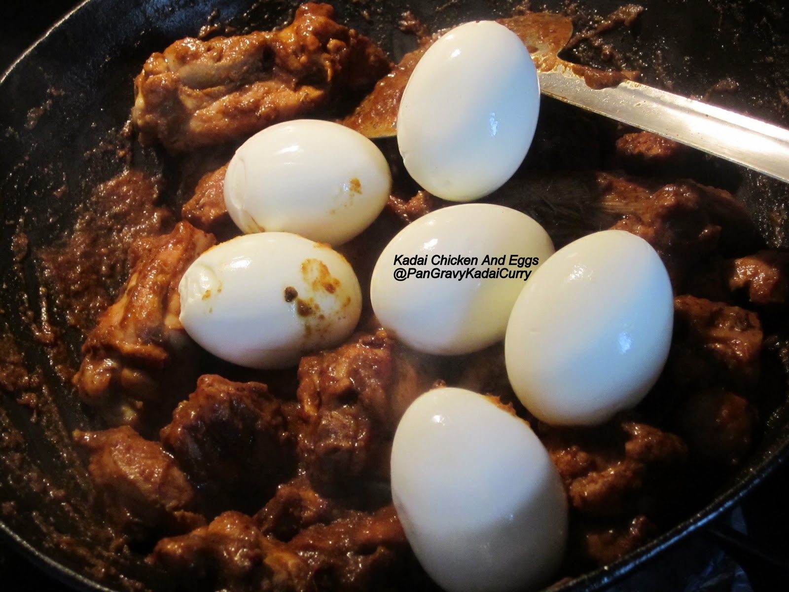 Pan Gravy Kadai Curry: Kadai Chicken And Eggs