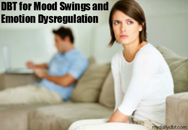 MyDailyDBT.com: DBT for Mood Swings and Emotion Dysregulation