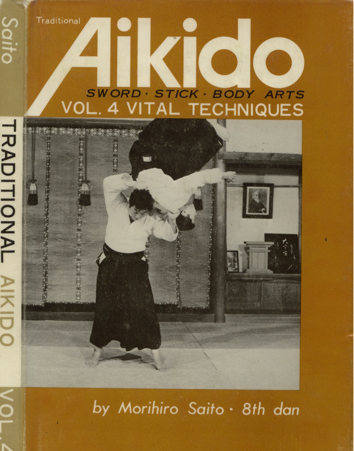 Isshin - Concentration the Art: Examples of Atemi in Aikido - Saito