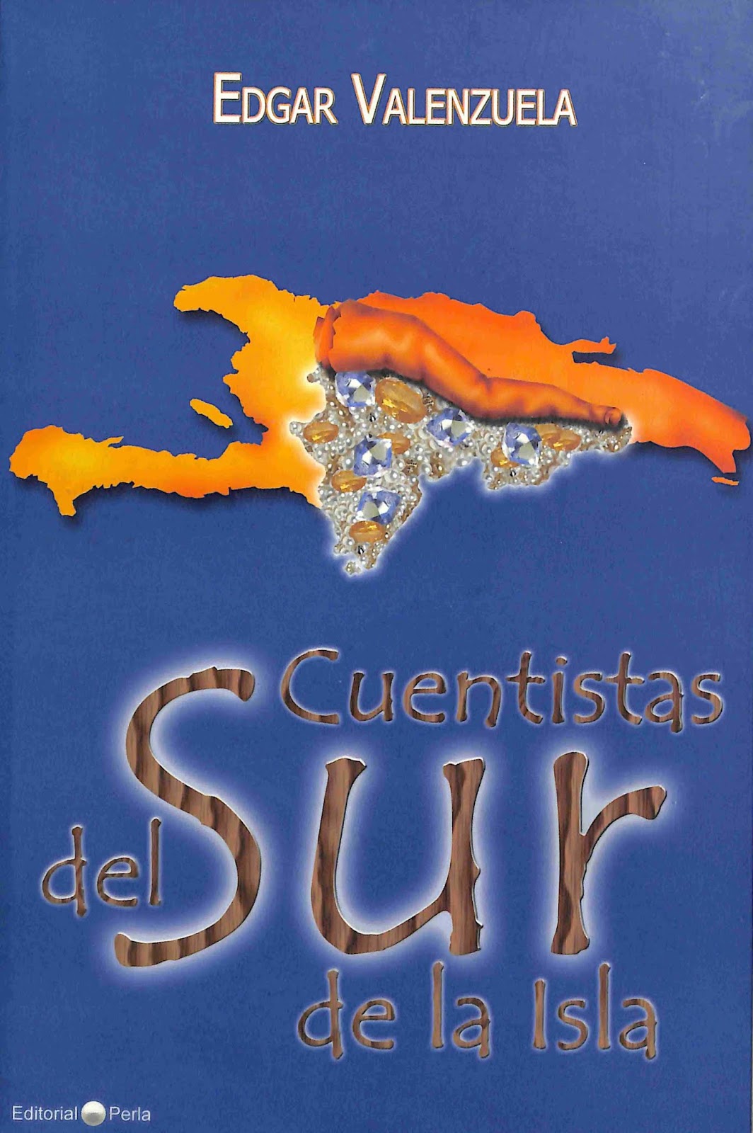 Boletín Nuevas Adquisiciones Biblioteca UNPHU: Cuentistas del sur de la ...