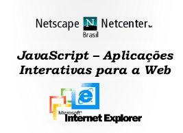 Tecnologias na educação - NeriSantos: JavaScript - Aplicações ...