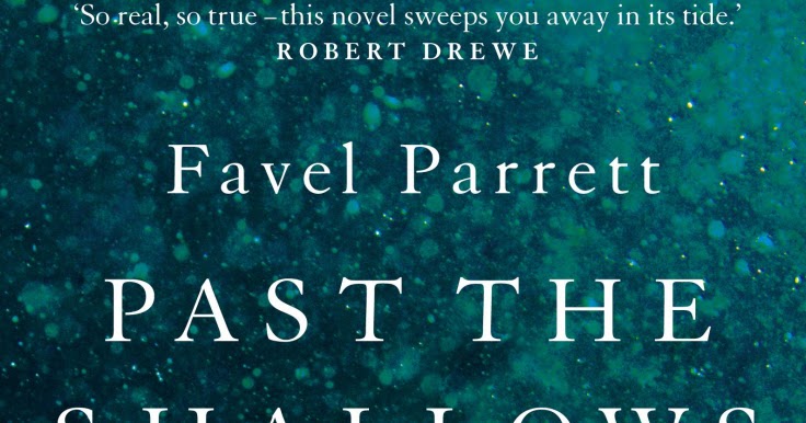 Review: Past The Shallows by Favel Parrett | Carpe Librum