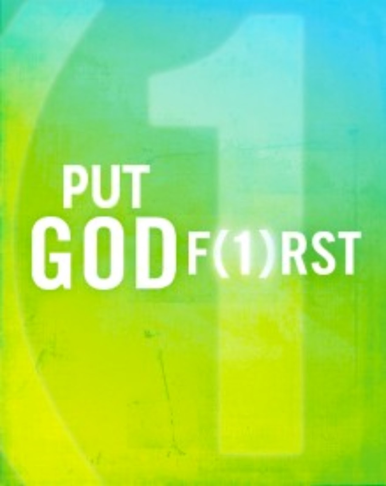 Photos Of Biblical Explanations Pt. 3: PUT GOD FIRST