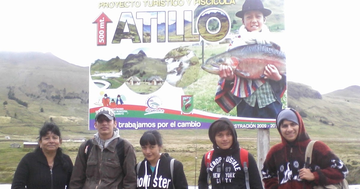 HISTORIA DE ATILLO Y SU LEYENDA ~ ATRACTIVO TURISTICO "LAGUNAS DE ATILLO"