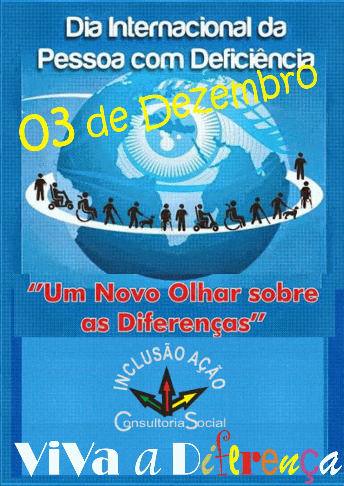 projeto inclusão ação: Dia Internacional da Pessoa com Deficiência