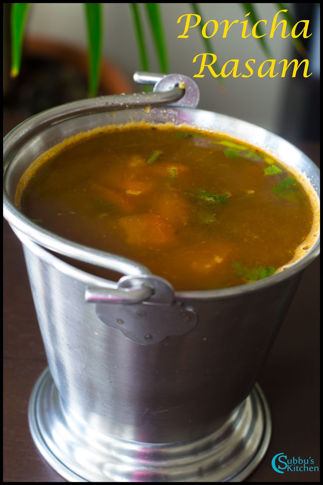Poricha Rasam - Subbus Kitchen