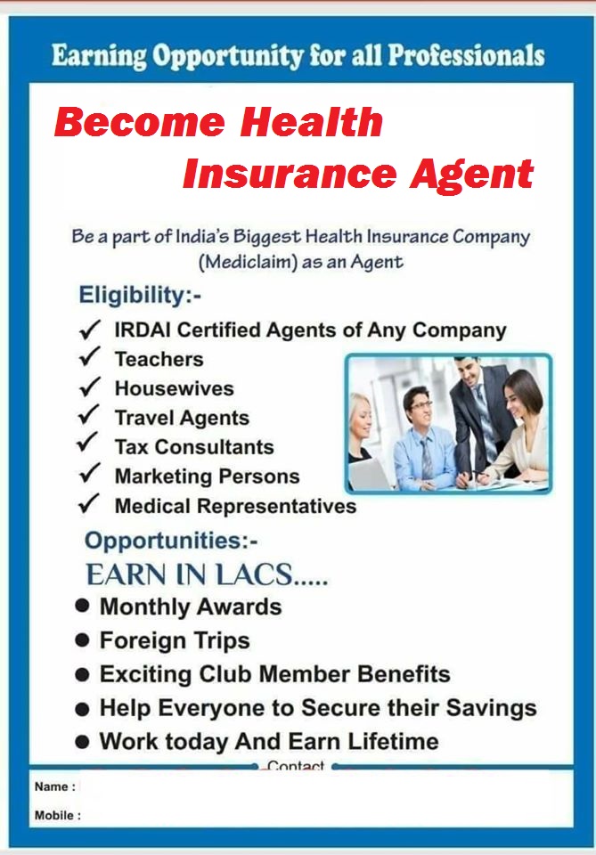 Become Health Insurance Advisor, Call : 9886568000