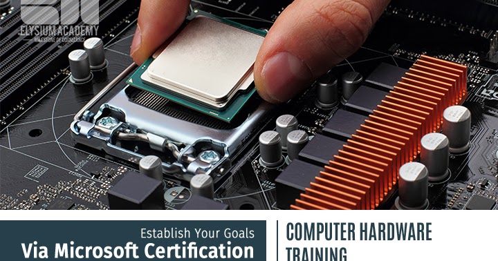 Set up Your Aims through Microsoft Certification - Computer Hardware ...