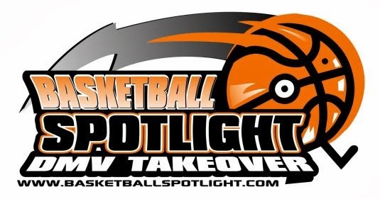 BASKETBALL SPOTLIGHT NEWS: Basketball Spotlight Announces The DMV TAKEOVER